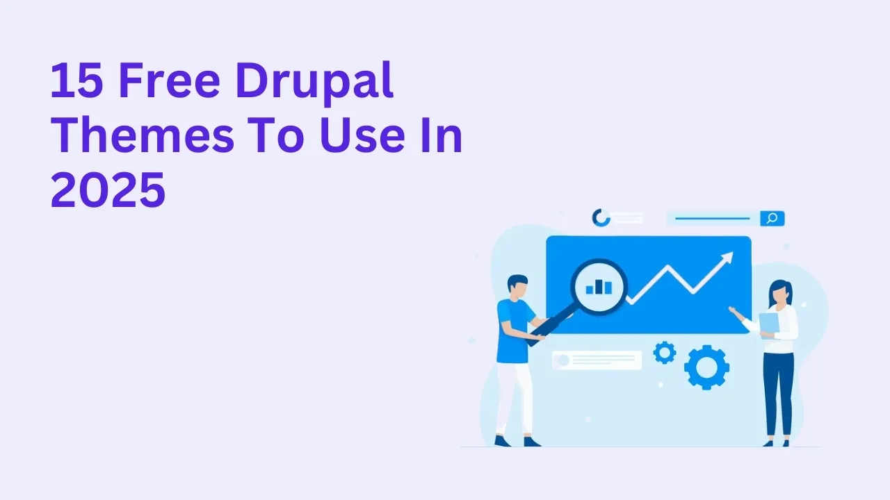 15 Free Drupal Themes to Use in 2025